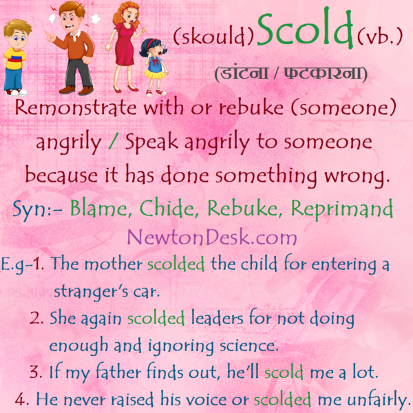 Scold Meaning Speak Angrily To Someone Especially A Child