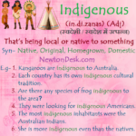 Indigenous Meaning - That's Being Local Or Native | Vocabulary Cards