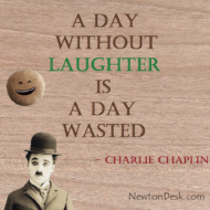 A Day Without Laughter Is A Day Wasted - Charlie Chaplin Quotes