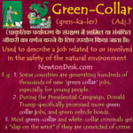 Green Collar - Job Related To Natural Environment | Newton Desk