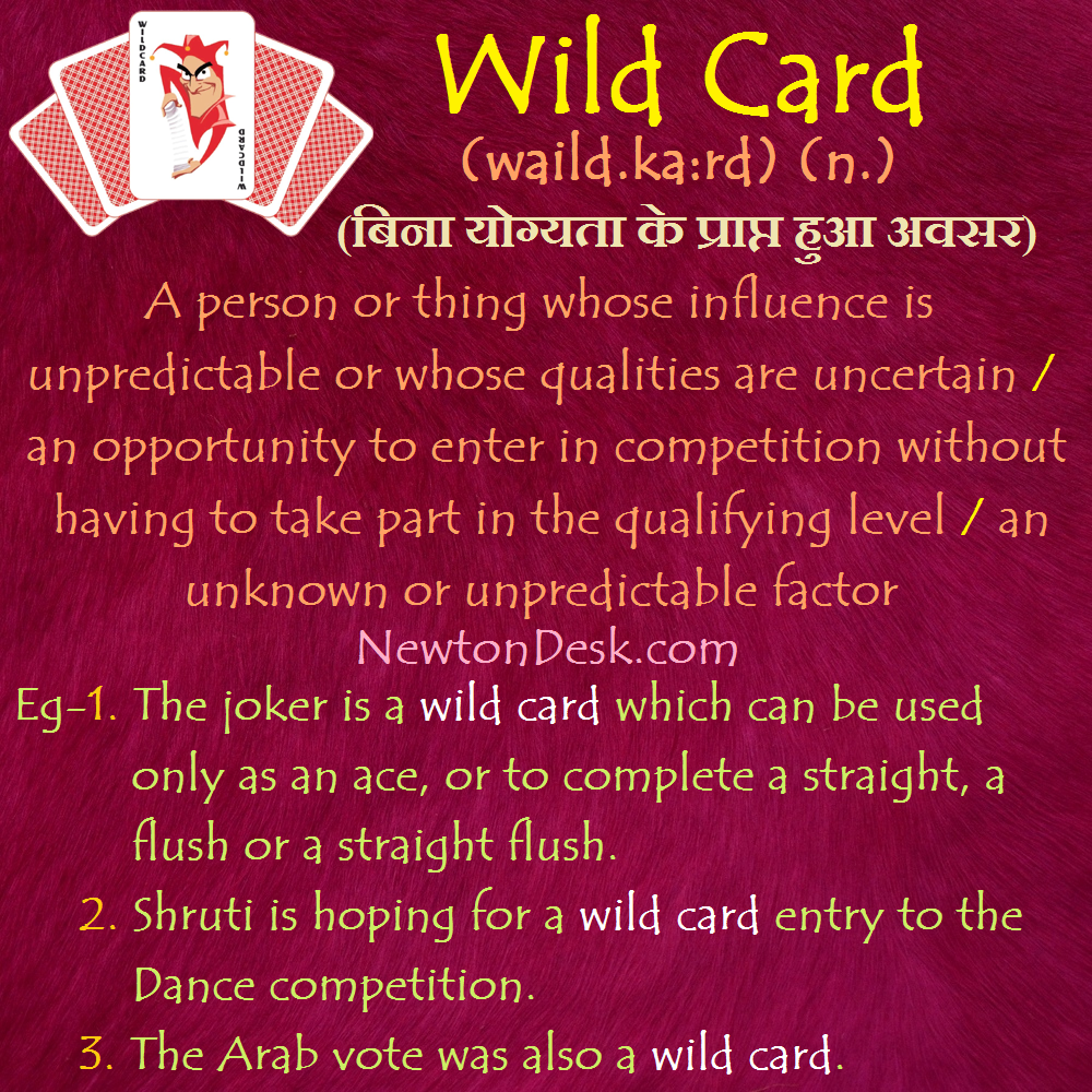 Wild Card Meaning An Unknown Or Unpredictable Factor Flash Cards