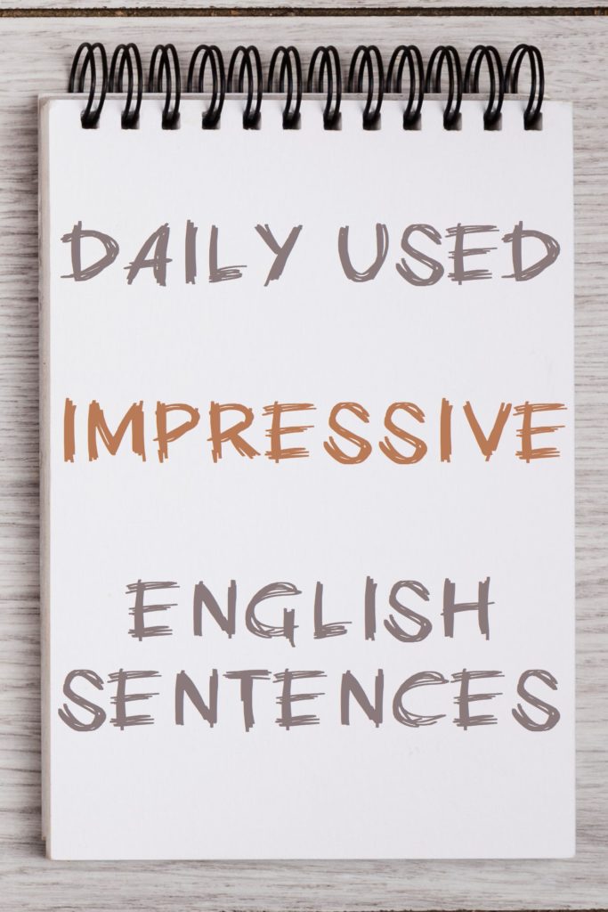 Daily Use English Sentences That Impress Others Learn English daily-use-english-sentences-that-impress-others-learn-english